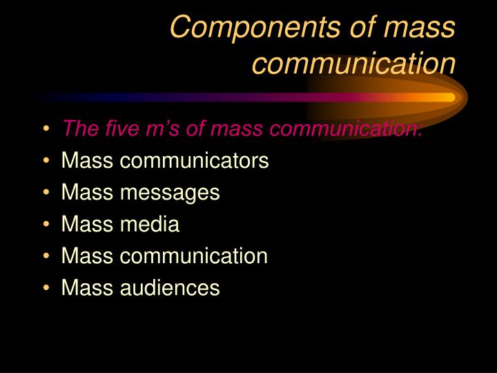 PPT - Mass Communication PowerPoint Presentation - ID:2970050