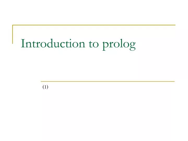 PPT - Introduction to prolog PowerPoint Presentation, free download ... PPT - Introduction to prolog PowerPoint Presentation, free download ...