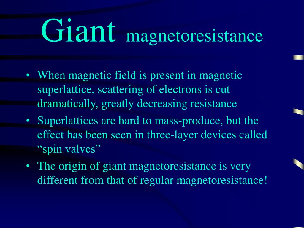 PPT - Magnetoresistance and Giant Magnetoresistance and Introduction to ...