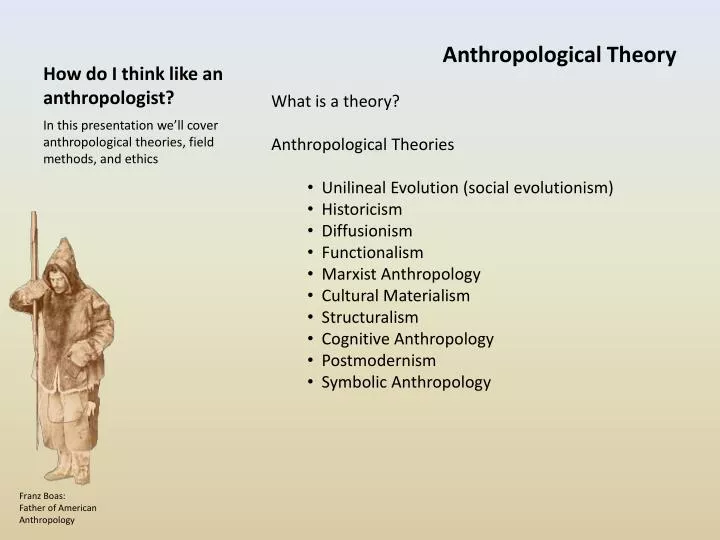 PPT - How do I think like an anthropologist? PowerPoint Presentation ...
