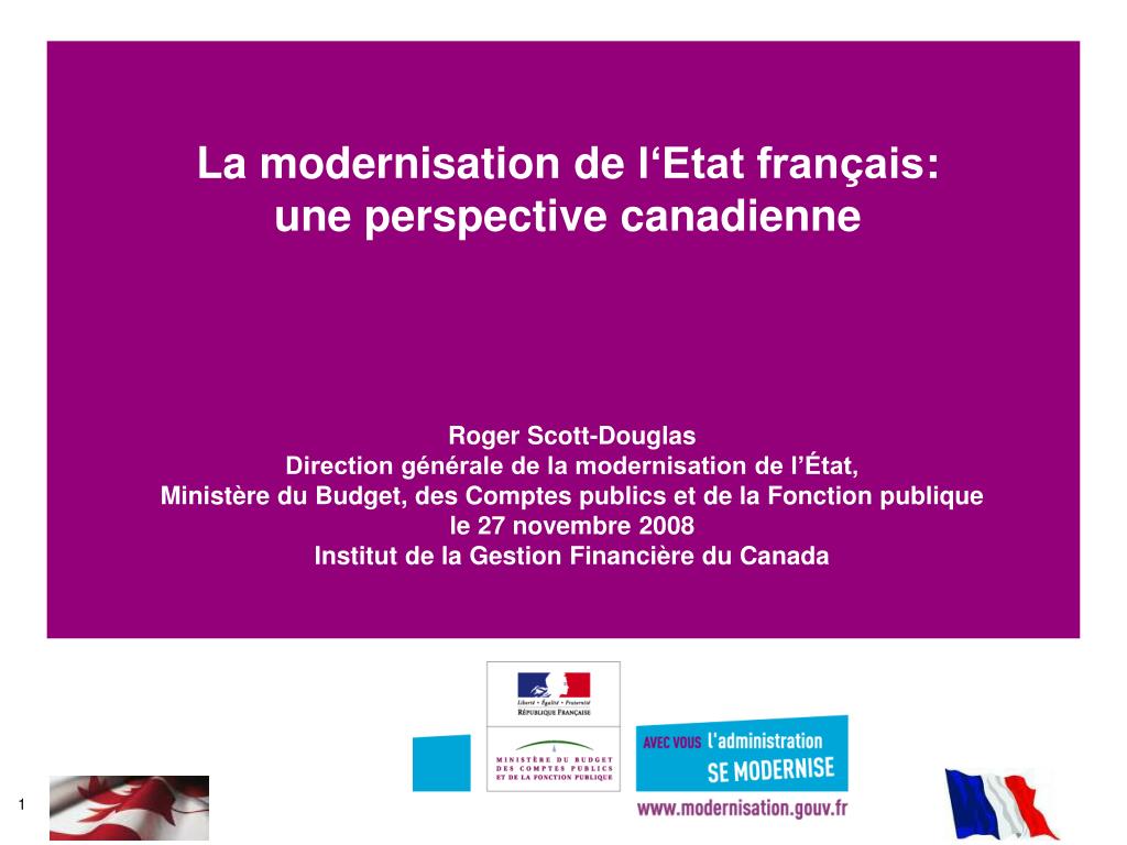 PPT - La modernisation de l‘Etat français : une perspective canadienne ...