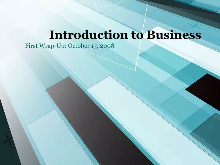 PPT - Introduction to Business PowerPoint Presentation, free download ...