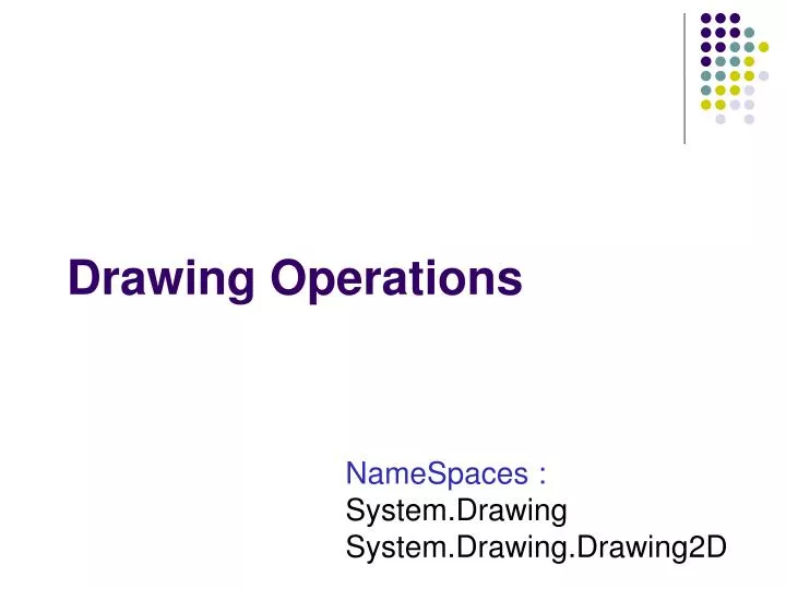 PPT - Drawing Operations PowerPoint Presentation, free download - ID ...