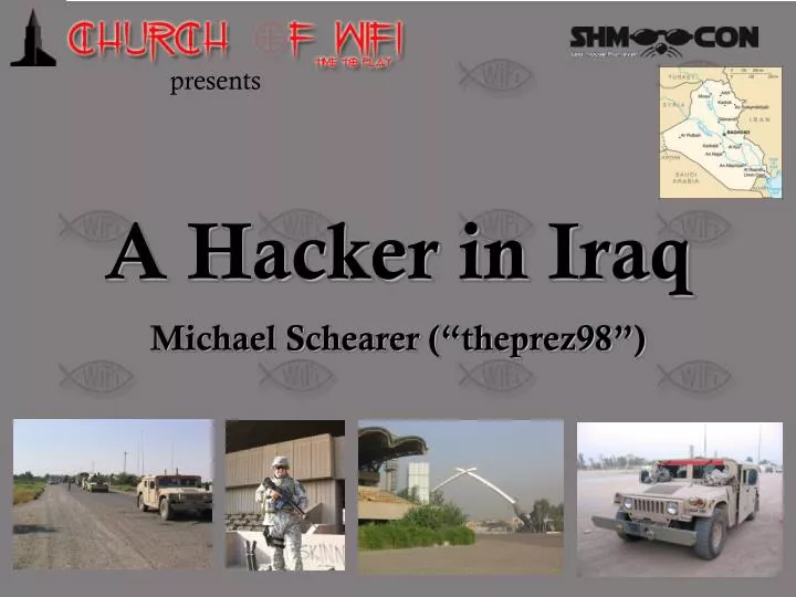 PPT - A Hacker in Iraq PowerPoint Presentation, free download - ID:2972434