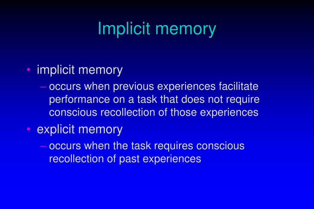PPT Implicit Memory PowerPoint Presentation Free Download ID 2972720