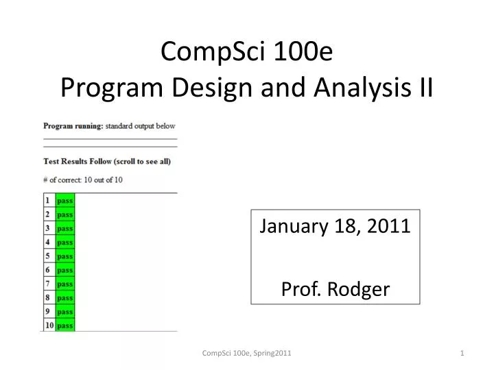 PPT - CompSci 100e Program Design and Analysis II PowerPoint ...