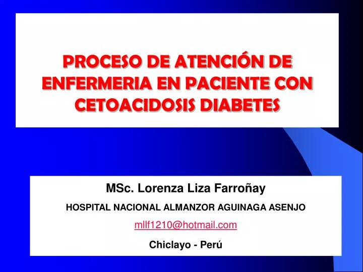 Ppt Proceso De AtenciÓn De Enfermeria En Paciente Con Cetoacidosis