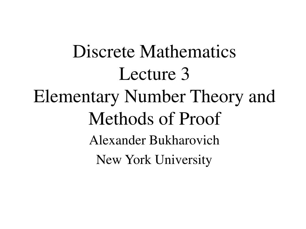 PPT - Discrete Mathematics Lecture 3 Elementary Number Theory and ... PPT - Discrete Mathematics Lecture 3 Elementary Number Theory and ...