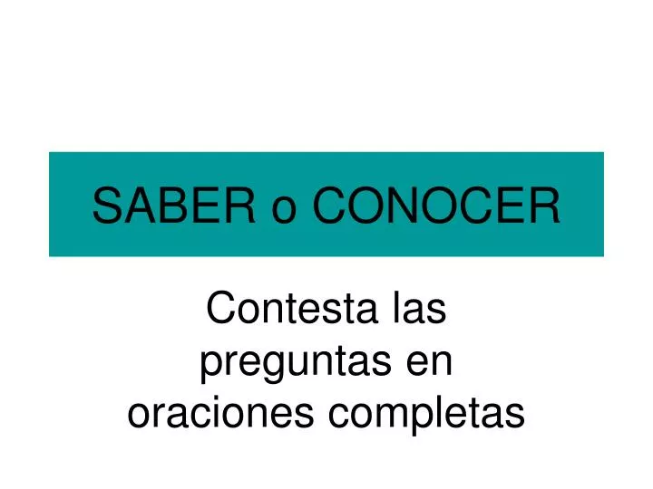 Ppt Saber Vs Conocer Powerpoint Presentation Free