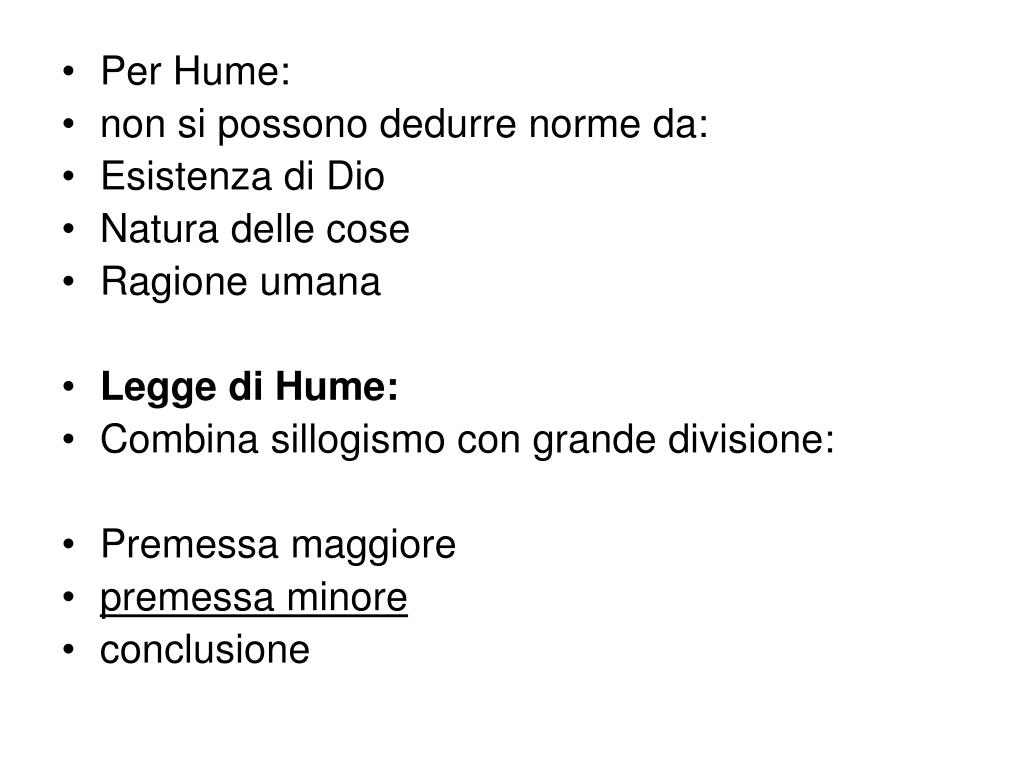 PPT - LEGGE DI HUME (Fallacia naturalistica) (cap. 2, Barberis, pp. 51 ...