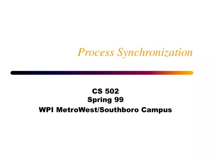 PPT - Process Synchronization PowerPoint Presentation, free download ... PPT - Process Synchronization PowerPoint Presentation, free download ...