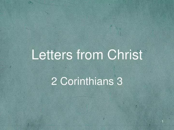 PPT - Letters from Christ PowerPoint Presentation, free download - ID ...