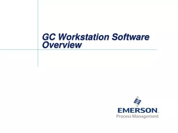 PPT - GC Workstation Software Overview PowerPoint Presentation, free ...