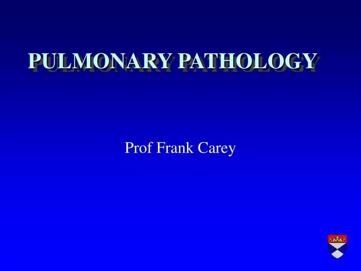PPT - PULMONARY PATHOLOGY PowerPoint Presentation, free download - ID ...