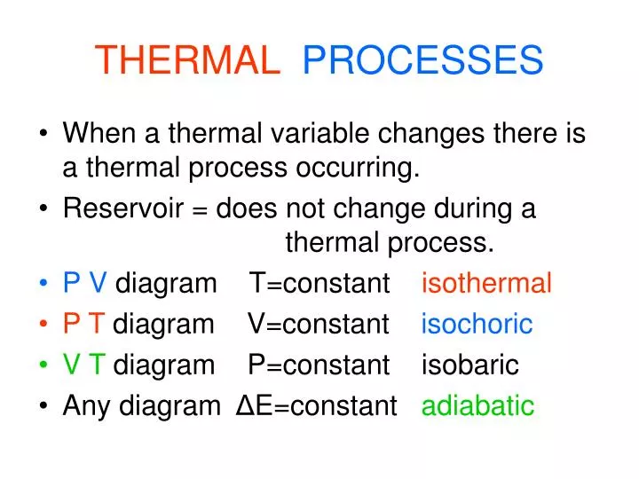PPT - THERMAL PROCESSES PowerPoint Presentation, free download - ID:2976398