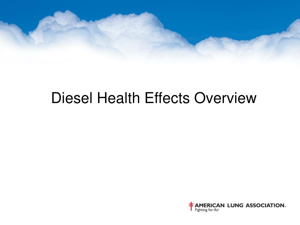 PPT - Diesel Pollution Cancer and Other Health Risks PowerPoint ...