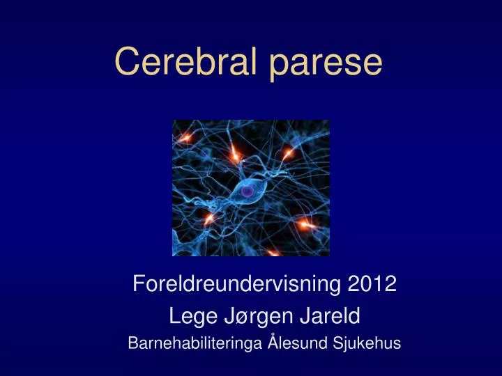 PPT - Cerebral parese PowerPoint Presentation, free download - ID:2976738