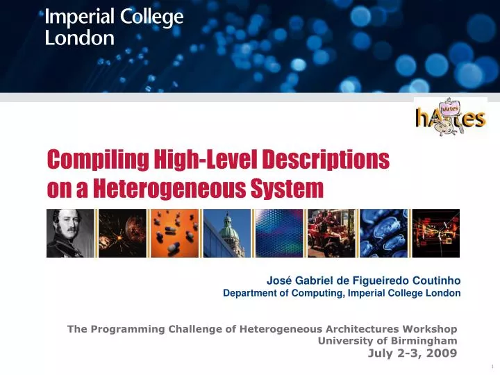PPT - Compiling High-Level Descriptions on a Heterogeneous System PowerPoint Presentation - ID ...