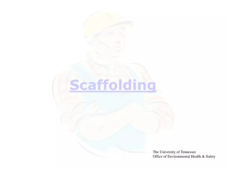 PPT - Scaffolding PowerPoint Presentation, free download - ID:2977830