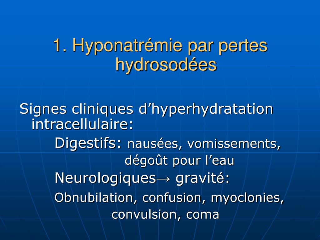 PPT - Les troubles de l’hydratation et les dysnatrémies PowerPoint ...