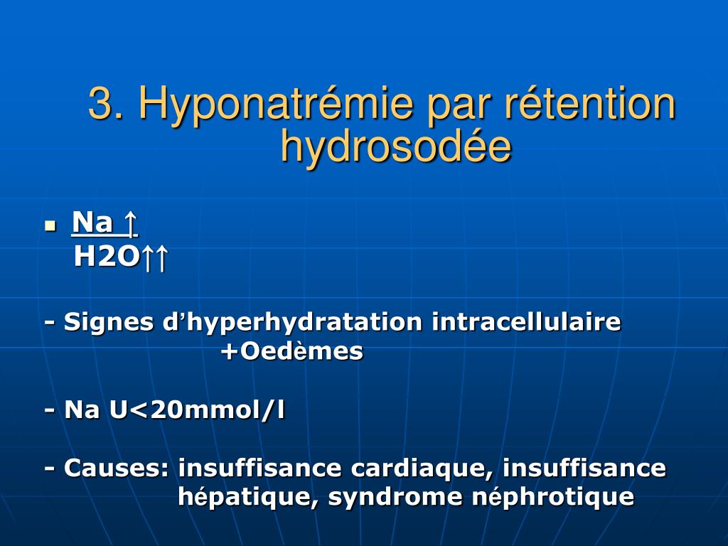 PPT - Les troubles de l’hydratation et les dysnatrémies PowerPoint ...