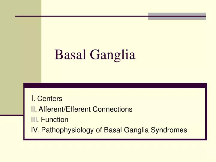 PPT - Basal Ganglia PowerPoint Presentation, free download - ID:2978658