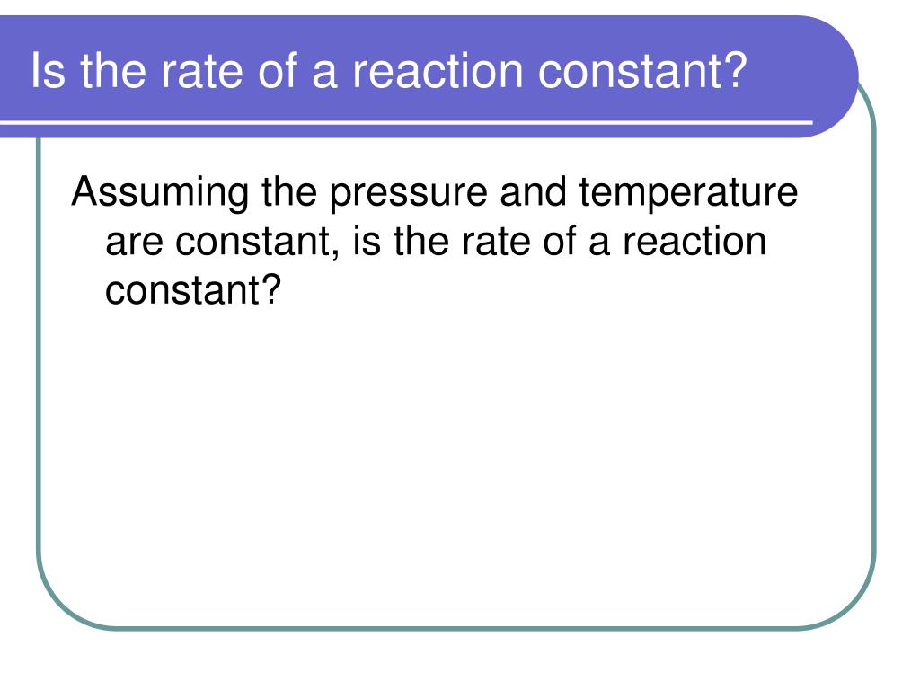 Difference Between Rate Of Reaction And Rate Constant Definition My