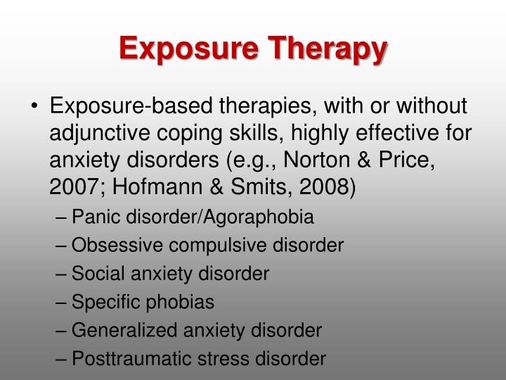 PPT - Exposure Therapy for Anxiety Disorders: From Fear Reduction to ...