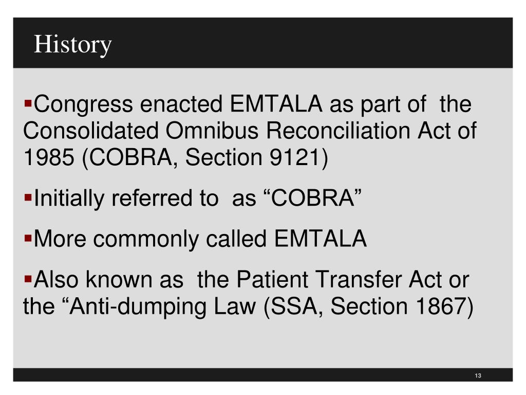 PPT - EMTALA Update 2013 Emergency Medical Treatment and Labor Act Part ...