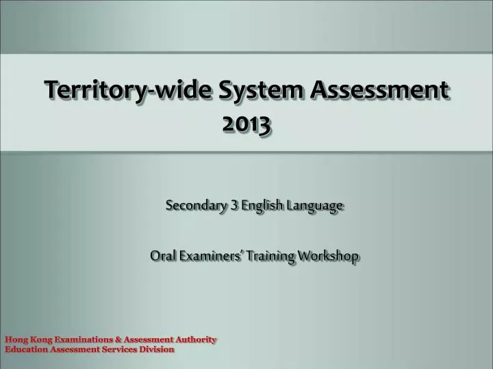 PPT - Territory-wide System Assessment 2013 PowerPoint Presentation ...