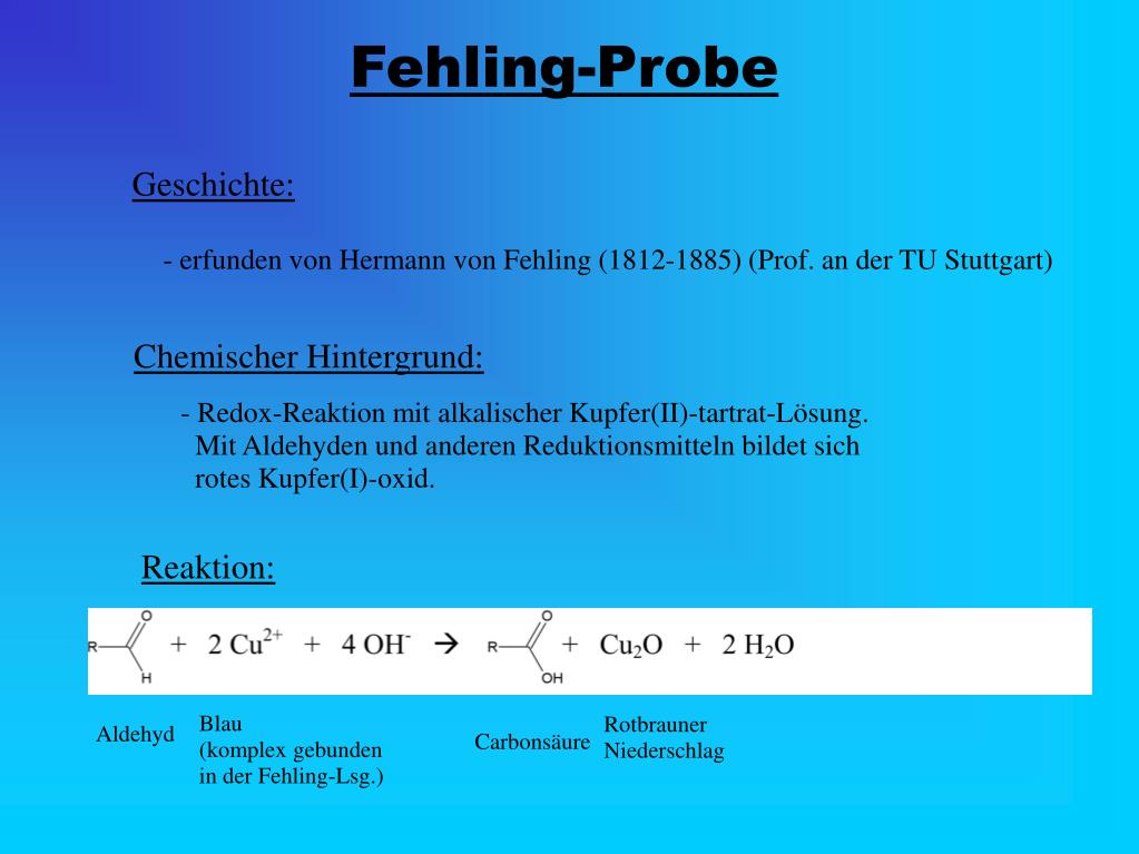 PPT - Aldehyd- und Zuckernachweise • Fehling-Probe • Tollens-Probe ...