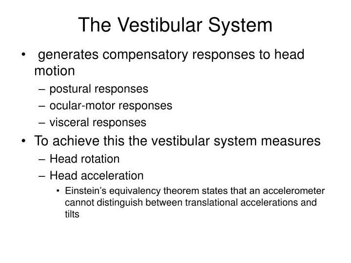 PPT - The Vestibular System PowerPoint Presentation, free download - ID ...