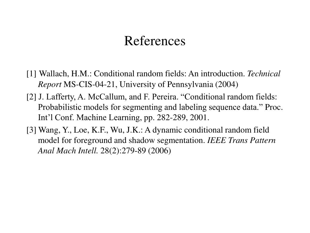 Ppt A Dynamic Conditional Random Field Model For Object Segmentation In Image Sequences
