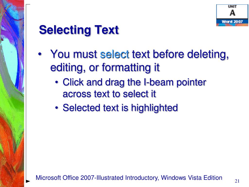 PPT - Microsoft Office 2007- Illustrated Introductory, Windows Vista ...