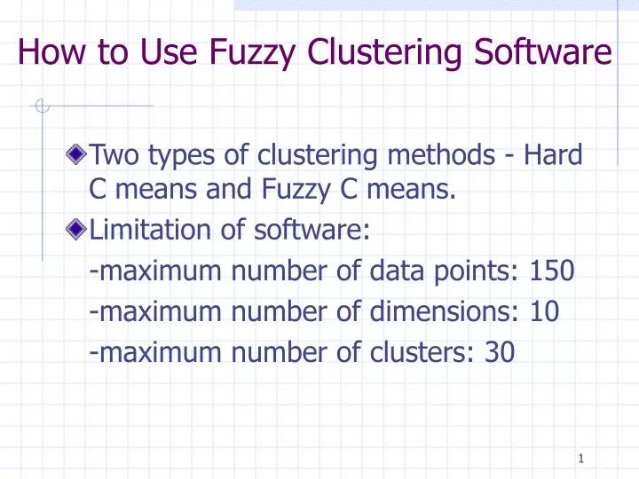 PPT - How to Use Fuzzy Clustering Software PowerPoint Presentation, free download - ID:2981296