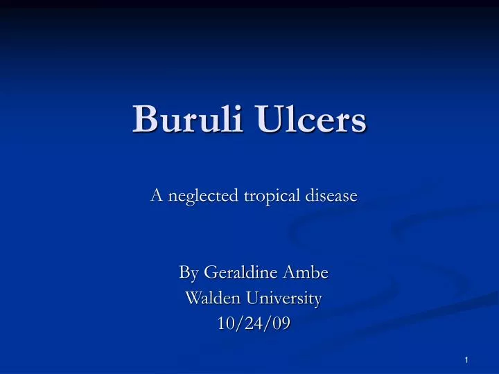 PPT - Buruli Ulcers PowerPoint Presentation, free download - ID:2981758