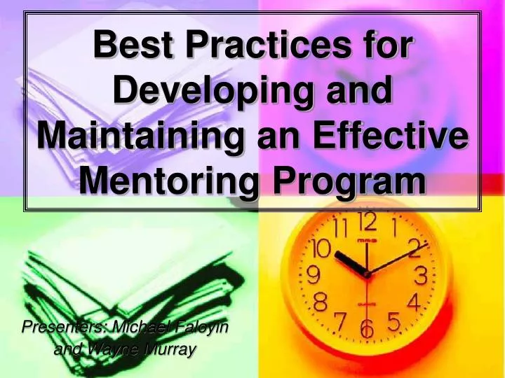 PPT - Best Practices for Developing and Maintaining an Effective ...