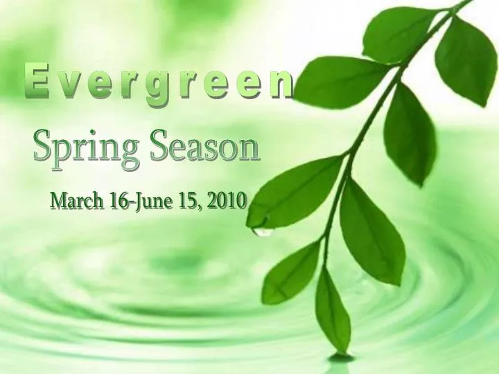 PPT - Evergreen PowerPoint Presentation, free download - ID:2982266