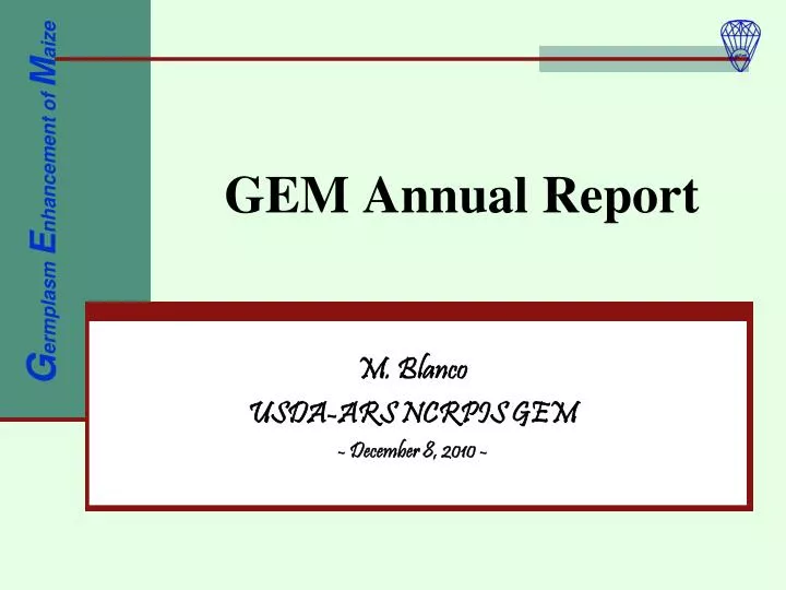 PPT - GEM Annual Report PowerPoint Presentation, free download - ID:2982847