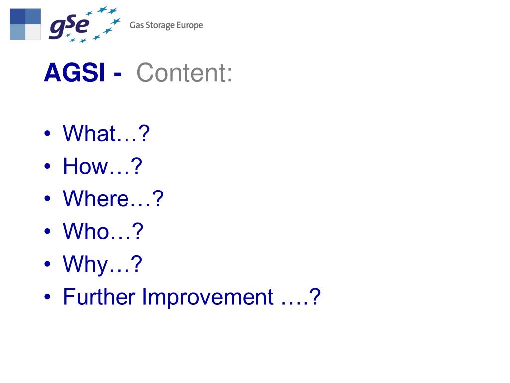 PPT - AGGREGATED GAS STORAGE INVENTORY - AGSI - GCG - 10 th November ...