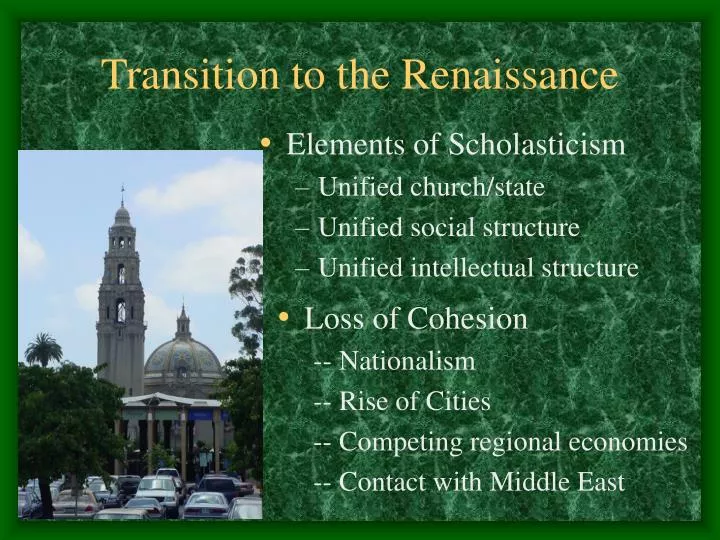 PPT - Transition to the Renaissance PowerPoint Presentation, free ...
