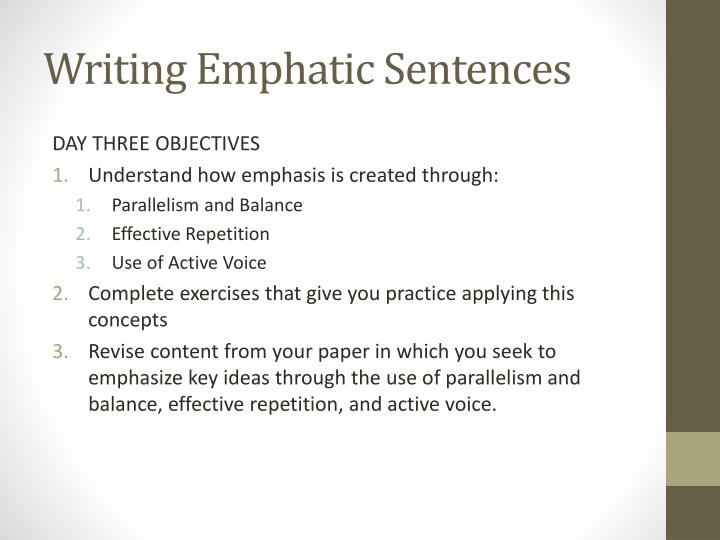 PPT - Writing Emphatic Sentences PowerPoint Presentation - ID:2984492