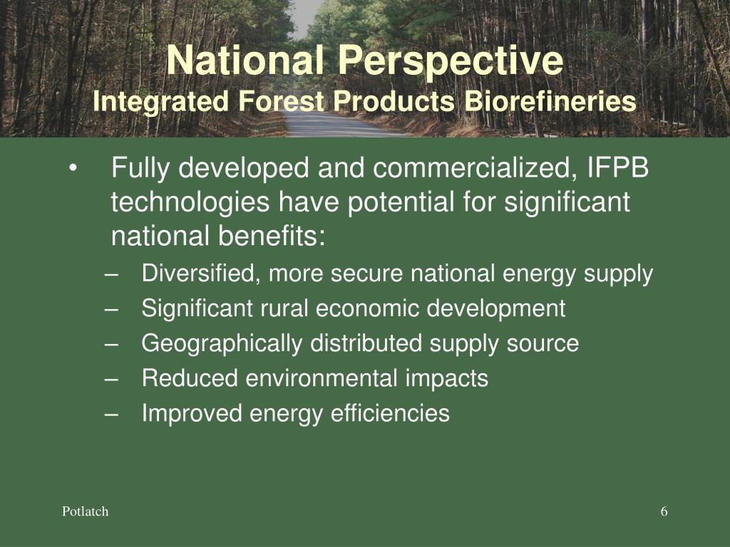 PPT - Fully Integrated Agricultural & Forest Products Biorefinery in ...