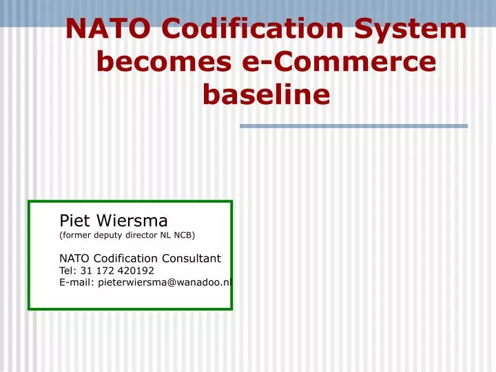 PPT - NATO Codification System becomes e-Commerce baseline PowerPoint ...