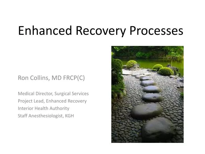 PPT - Enhanced Recovery Processes PowerPoint Presentation, free ...