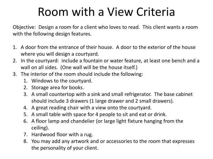 PPT - Room with a View Criteria PowerPoint Presentation, free download ...