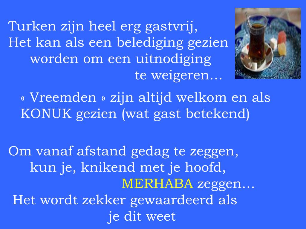 PPT - Begroeting en afscheid in de Turkse & Marokkaanse cultuur ...