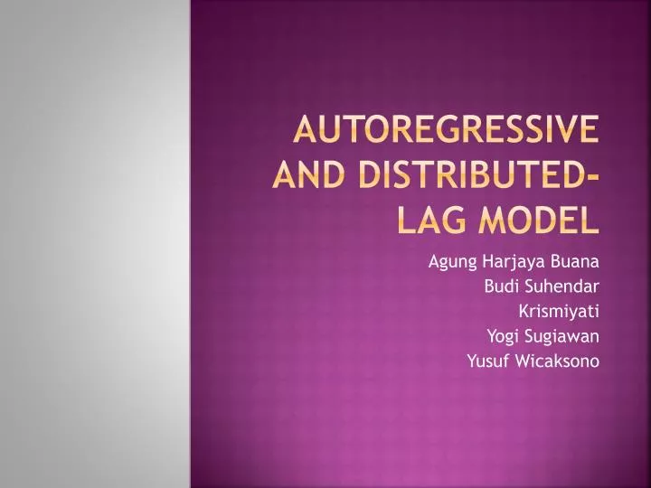 PPT Autoregressive And Distributed Lag Model PowerPoint Presentation