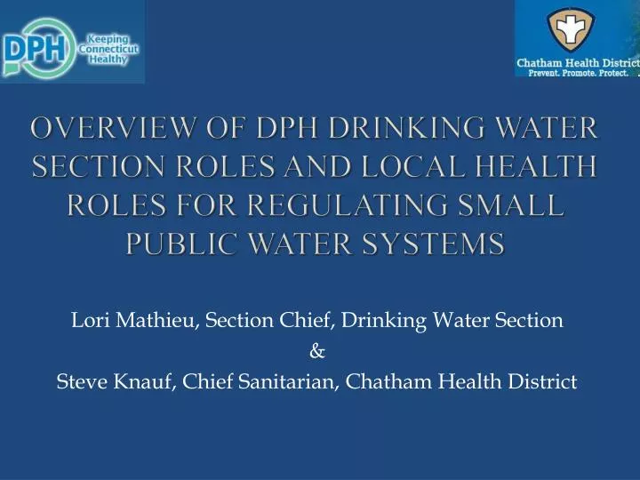PPT - Lori Mathieu, Section Chief, Drinking Water Section & PowerPoint ...