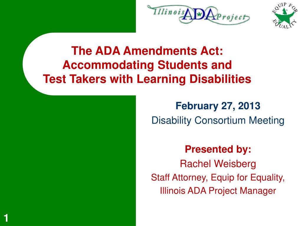 PPT - ADA Amendments Act: Accommodating Learning Disabilities ...